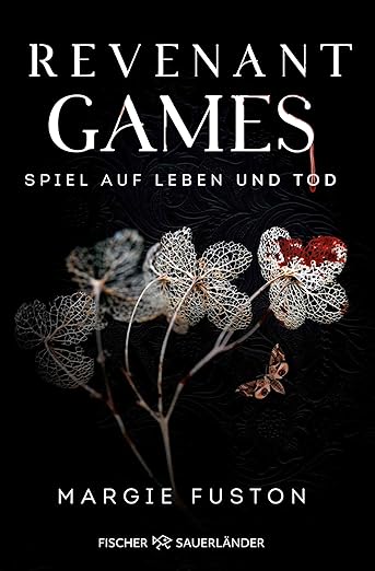 Rezension zu : Revenant Games – Spiel auf Leben und Tod von Margie ...